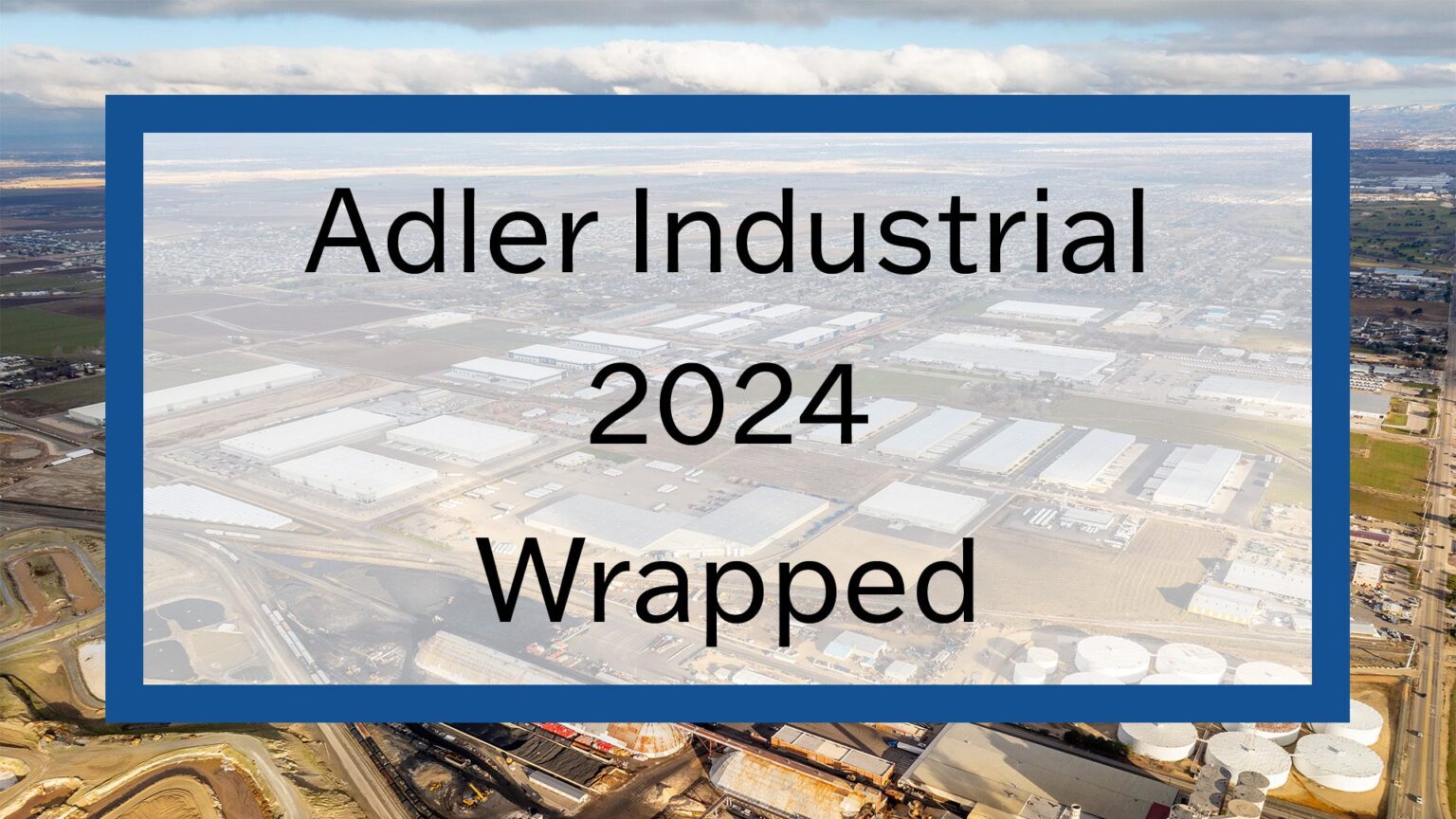 Adler Industrial 2024 Wrapped: A Year of Milestones and Momentum